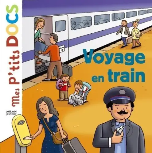 Prendre le train avec des enfants: Livres pour enfants | VOYAGES ET ...